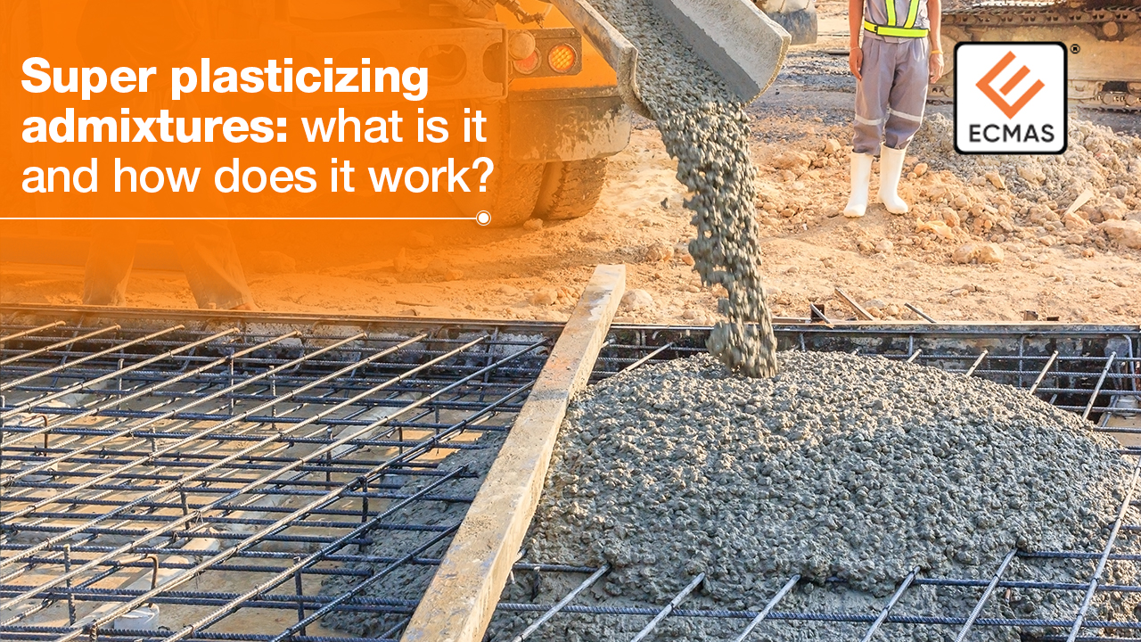 Super plasticizing admixtures: what is it and how does it work?
